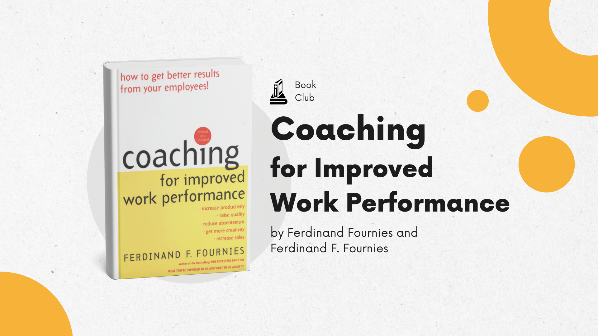 Book Review - Coaching for Improved Work Performance
